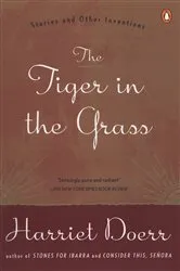 The Tiger in the Grass by Harriet Doerr | Power Ebooks